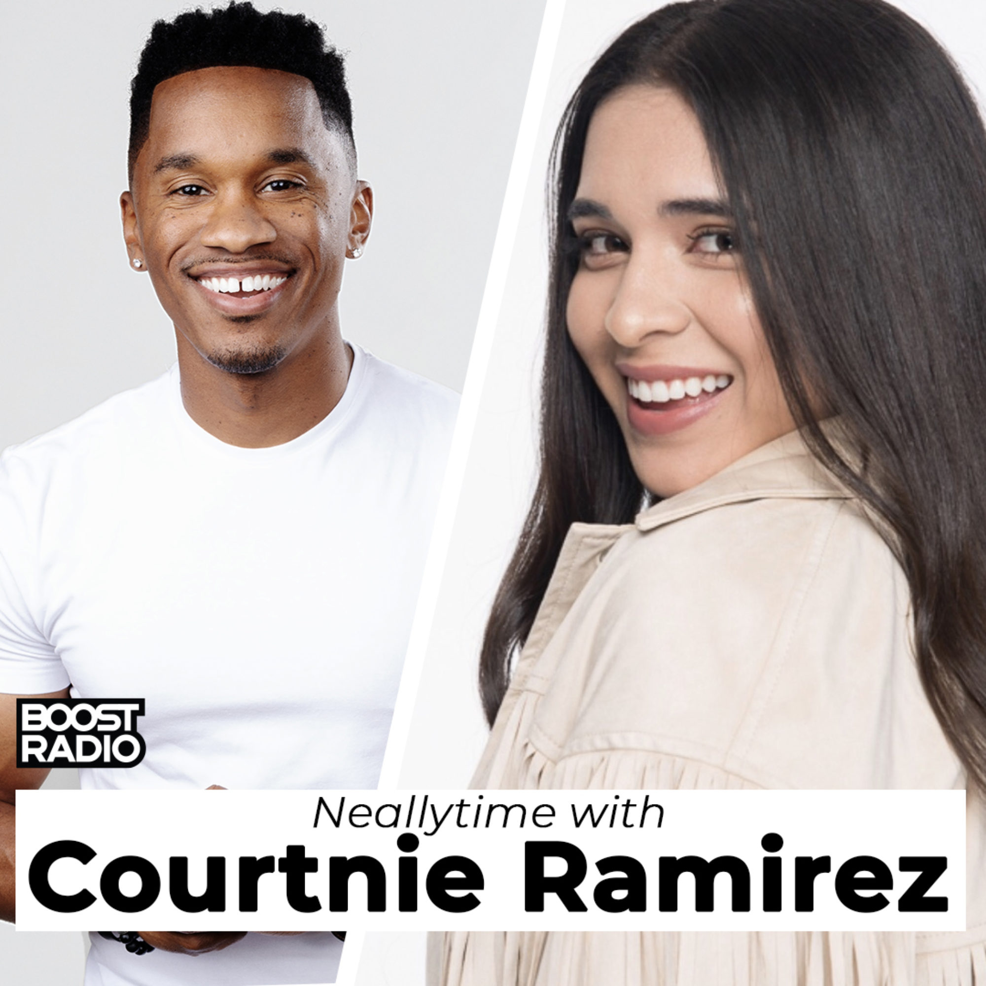 NEALLYTIME - COURTNIE RAMIREZ - BOOST Radio - BOOST Radio