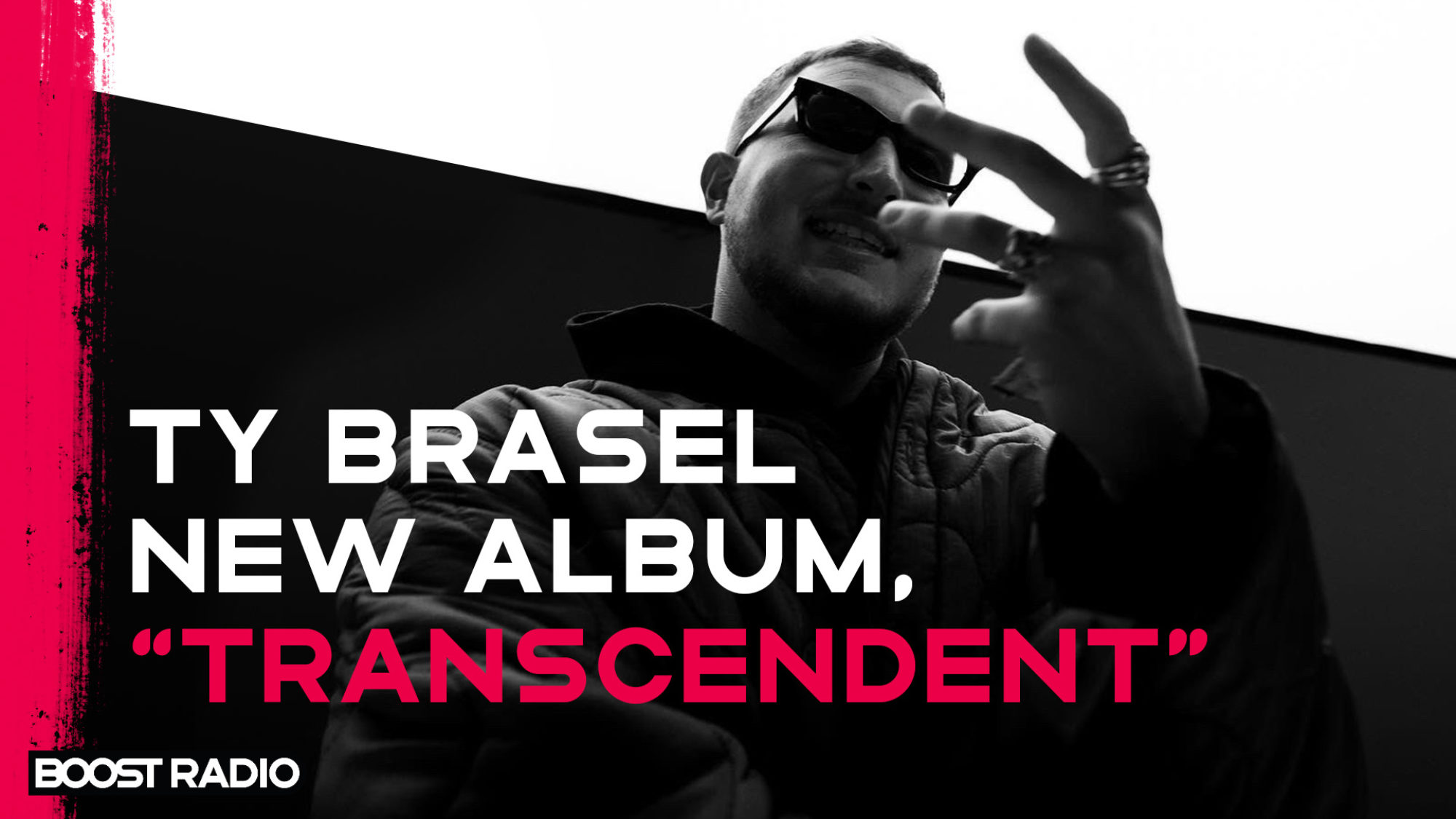 Ty Brasel's New Album is Going to Blow Your Mind - BOOST Radio - BOOST ...