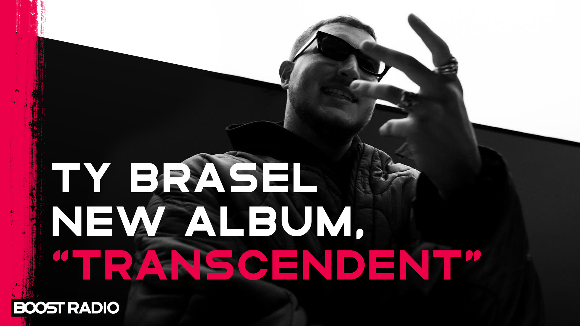 Ty Brasel's New Album is Going to Blow Your Mind - BOOST Radio - BOOST ...